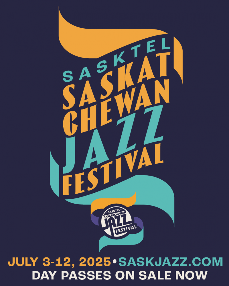 SaskTel Saskatchewan Jazz Festival 2025 | Live Music Listings | SaskMusic